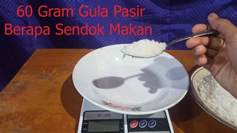 60 Gram Gula Pasir Berapa Sendok Makan Takaran 60 Gr Gula Pasir