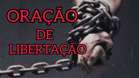 Ora O Poderosa De Liberta O Youtube