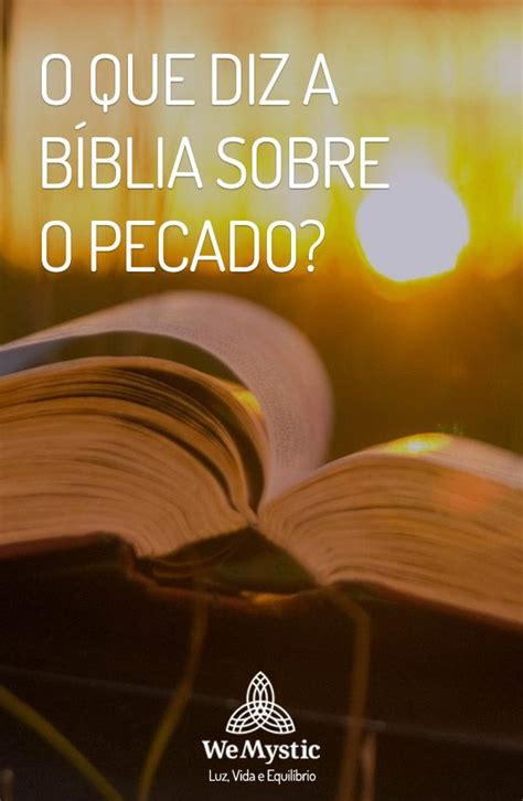 O que diz a bíblia sobre o pecado WeMystic Brasil Bíblia Bíblia