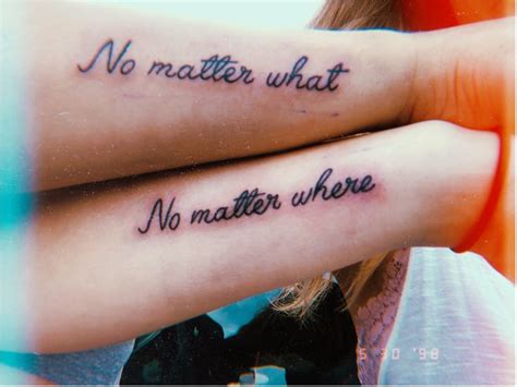 No Matter Where No Matter What Tattoo