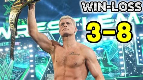 Cody Rhodes Wrestlemania Win Loss Youtube