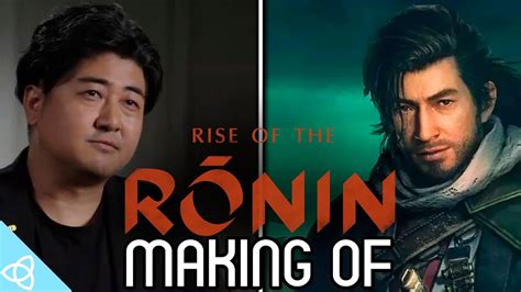Making Of Rise Of The Ronin Behind The Scenes YouTube