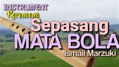 SEPASANG MATA BOLA Ismail Marzuki Instrument Keroncong YouTube