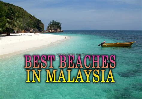 Best Beaches In Malaysia Malaysia Asia