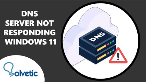 Dns Server Not Responding Windows Fix Full Guide