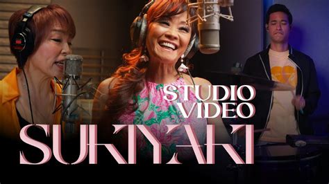 SUKIYAKI STUDIO VIDEO MIMY SUCCAR TONY SUCCAR NORA SUZUKI YouTube