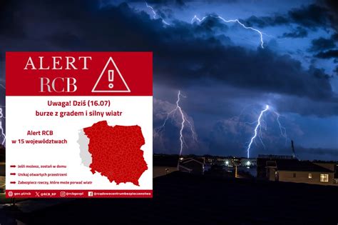 Alert RCB dla 15 województw burze z gradem silny wiatr Dziennik pl