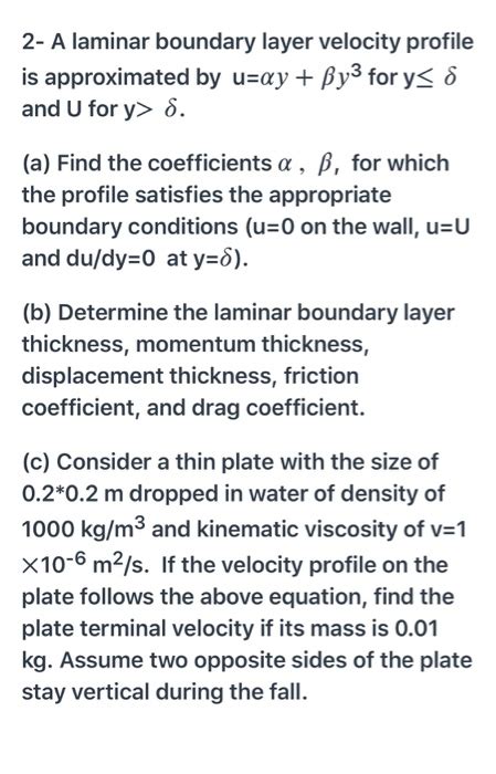Solved A Laminar Boundary Layer Velocity Profile Is Chegg