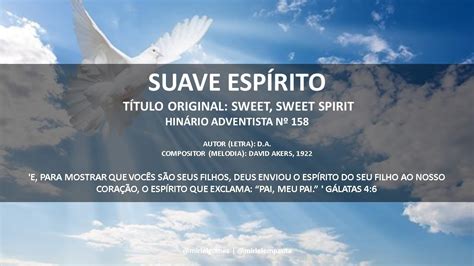 Do Hin Rio Adventista Suave Esp Rito Youtube