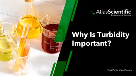 Why Is Turbidity Important Atlas Scientific