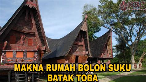 Rumah Bolon Makna Dan Fungsi Rumah Bolon Suku Batak Toba Agak