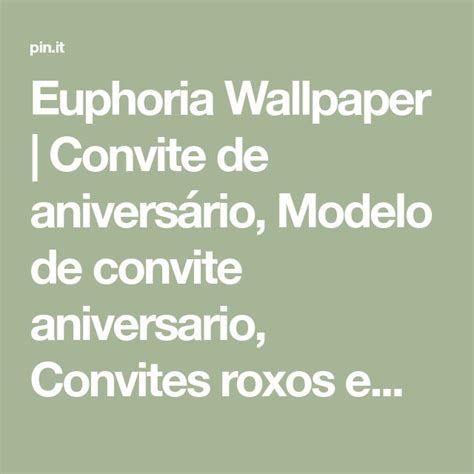 Euphoria Wallpaper Convite de aniversário Modelo de convite