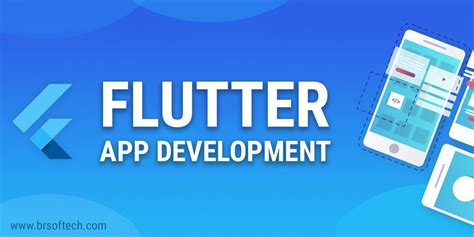best apps built using flutter framework br softech