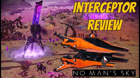Review Of The Interceptor Update For No Man S Sky Youtube
