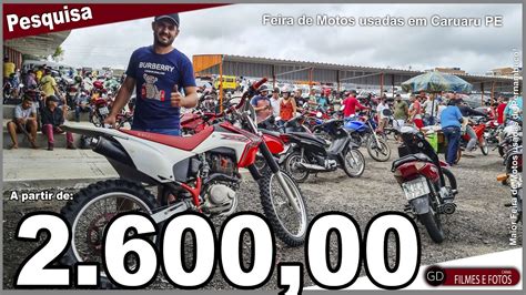 Feira de Motos usadas em Caruaru PE E esse Preço YouTube