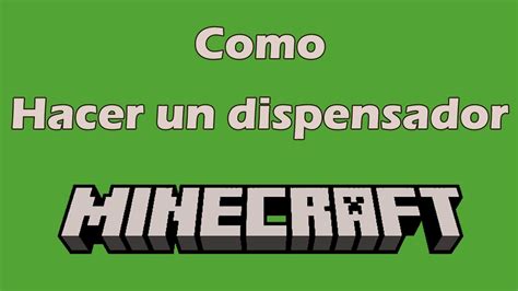 Como Se Hace Un Dispensador En Minecraft Youtube