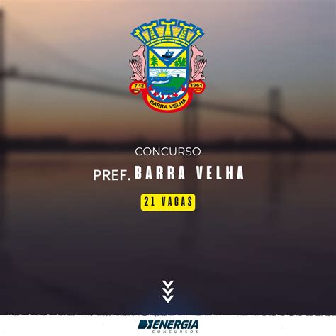 Prefeitura De Barra Velha Sc Anuncia Concurso P Blico Vagas