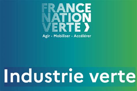 Loi industrie verte Résumé complet