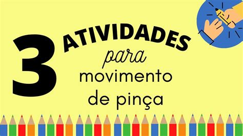 Atividades para estimular o movimento de pinça YouTube