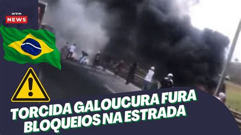 GALOUCURA Fura Bloqueio Nas Estradas E MANDA O RECADO YouTube