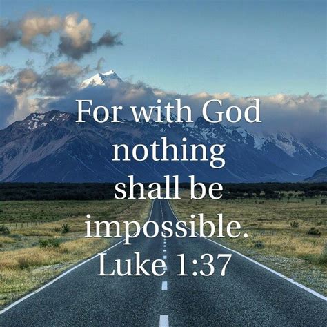 For With God Nothing Shall Be Impossible Luke 1 37 KJV Bible