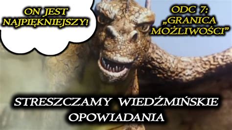 Wied Min Opowiadanie Granica Mo Liwo Ci Streszczenie The Witcher