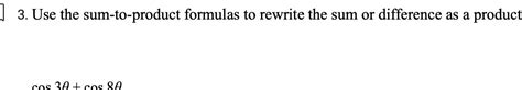 [answered] 3 use the sum to product formulas to rewrite the sum or kunduz