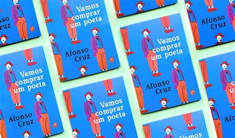 Vamos Comprar Um Poeta Afonso Cruz Behance