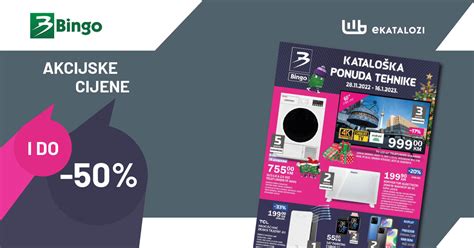 BINGO katalog tehnikeSNIŽENJE I DO 50 SUPER SNIŽENJE od 28 11 do 16
