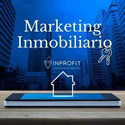 Marketing inmobiliario Qué saber Agencia de Marketing 360