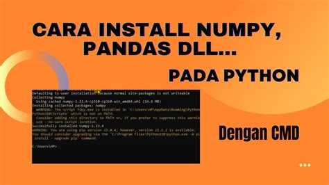 cara install paket python di cmd numpy dan pandas youtube