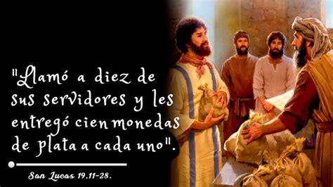 Lectura del santo evangelio según san san Lucas 19 11 28