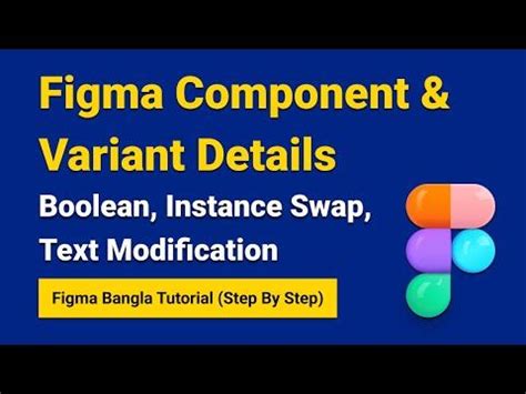 Figma Component Variant Tutorial Boolean Instance Swap Text
