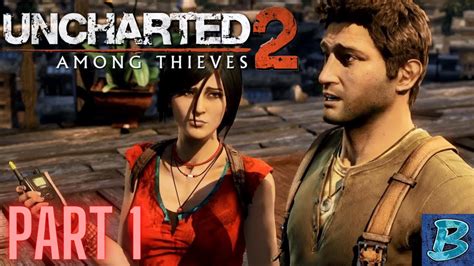 Uncharted Among Thieves Gameplay Walkthrough Part Youtube