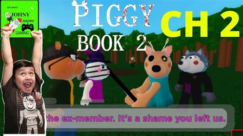 Johny Shows Roblox Piggy Book Chapter The Store Metro With Willow