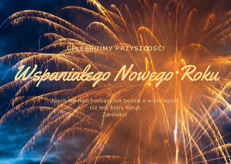 Kartki Na Nowy Rok Pi Kne Yczenia Noworoczne Dla Przyjaciela