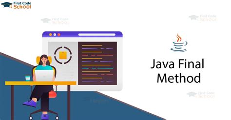 Final Method In Java First Code School