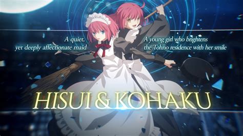 Melty Blood Type Lumina Hisui Kohaku Protagoniste Del Nuovo