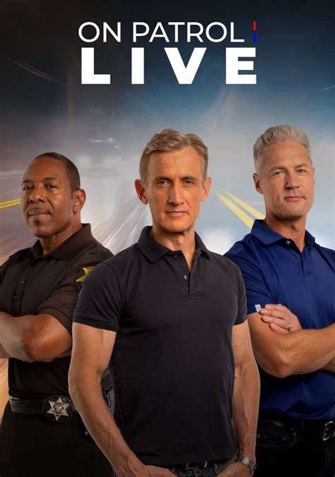 On Patrol Live Streaming Tv Show Online