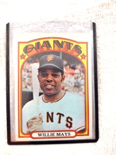 Willie Mays 1972 Topps 49 San Francisco Giants Baseball HOF LOOK EBay