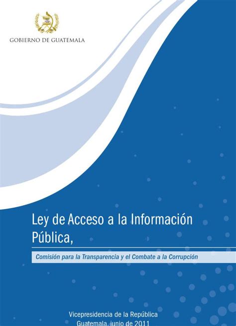 Conoce tus derechos Todo sobre la Ley de Acceso a la Información