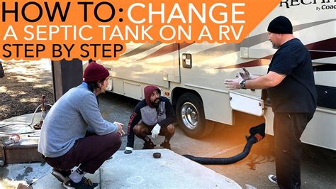 How To Change A Septic Tank On A Rv Step By Step Youtube