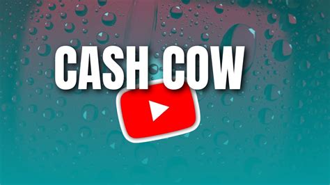 How To Make A CASH COW YouTube Channel Tips To Start With YouTube