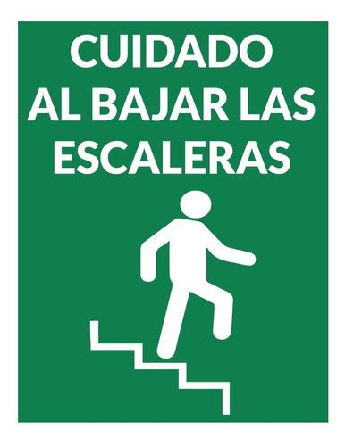 Señalización Cuidado Al Bajar Las Escaleras Cuotas sin interés