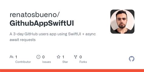 Github Renatosbueno Githubappswiftui A Day Github Users App Using