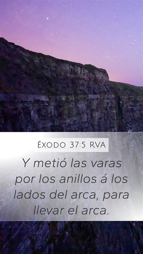 Éxodo 37 5 RVA Mobile Phone Wallpaper Y metió las varas por los