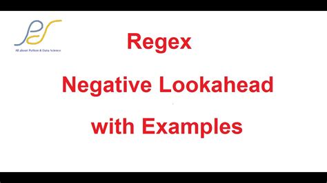 Regex Negative Lookahead With Examples Regular Expressions Tutorial