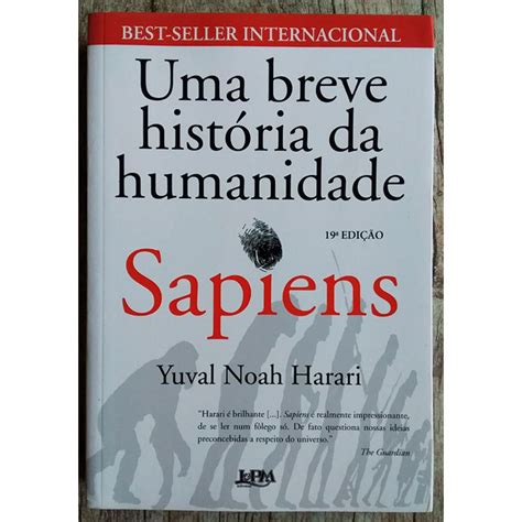 Sapiens Uma Breve História da Humanidade Galvão Garimpo Cultural