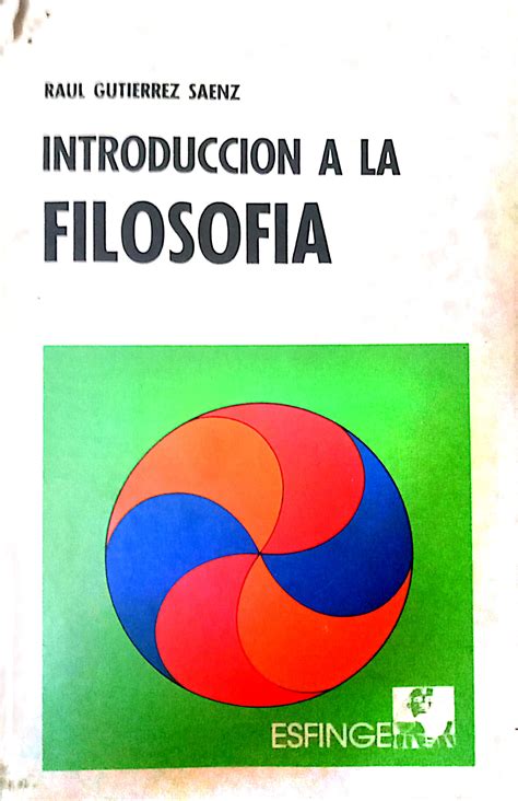 Introducción a la filosofía by Raúl Gutiérrez Sáenz Goodreads