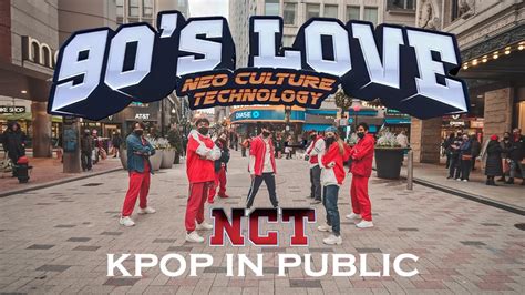 KPOP IN PUBLIC ONE TAKE NCT U 엔시티 유 90 s Love Full Dance